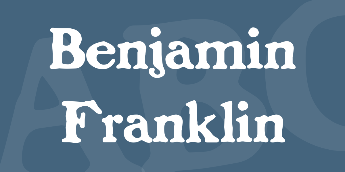 Benjamin Franklin Font · 1001 Fonts