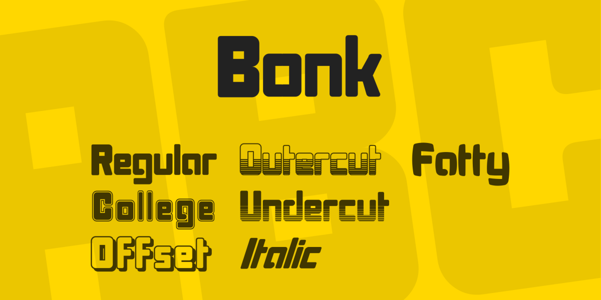 Bonk Font Family · 1001 Fonts