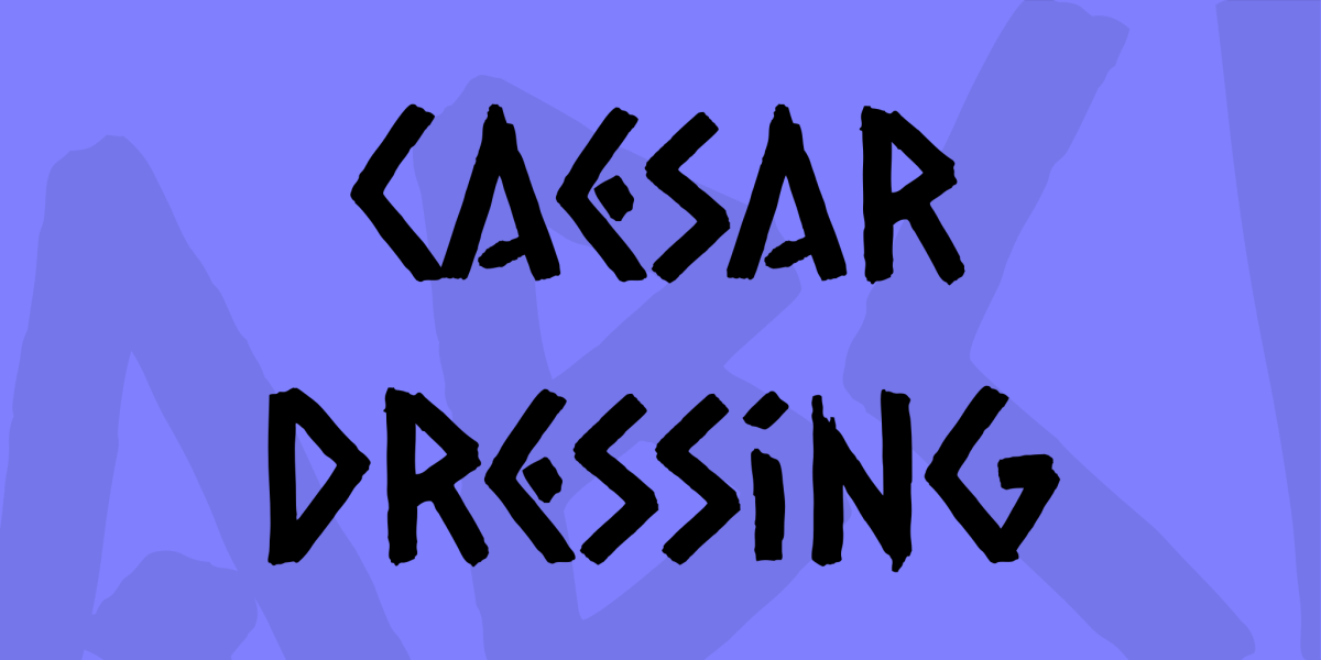 Caesar Dressing Font · 1001 Fonts
