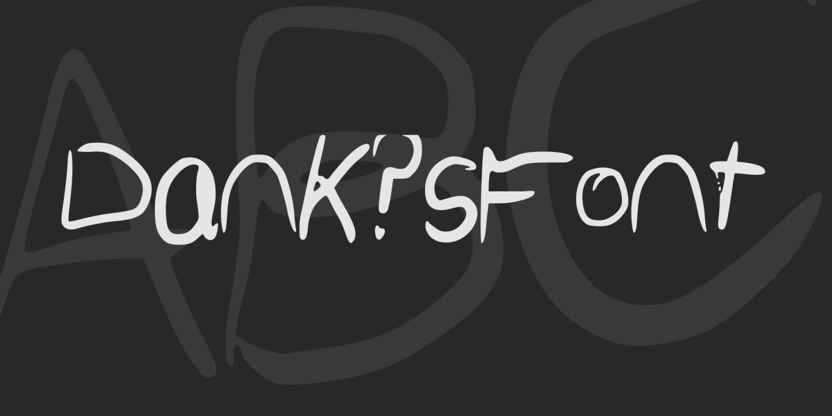 Dank_sFont Font · 1001 Fonts