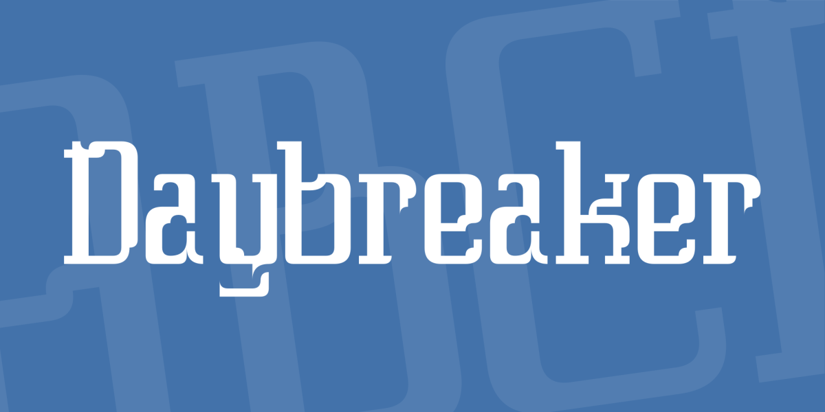 Daybreaker Font · 1001 Fonts
