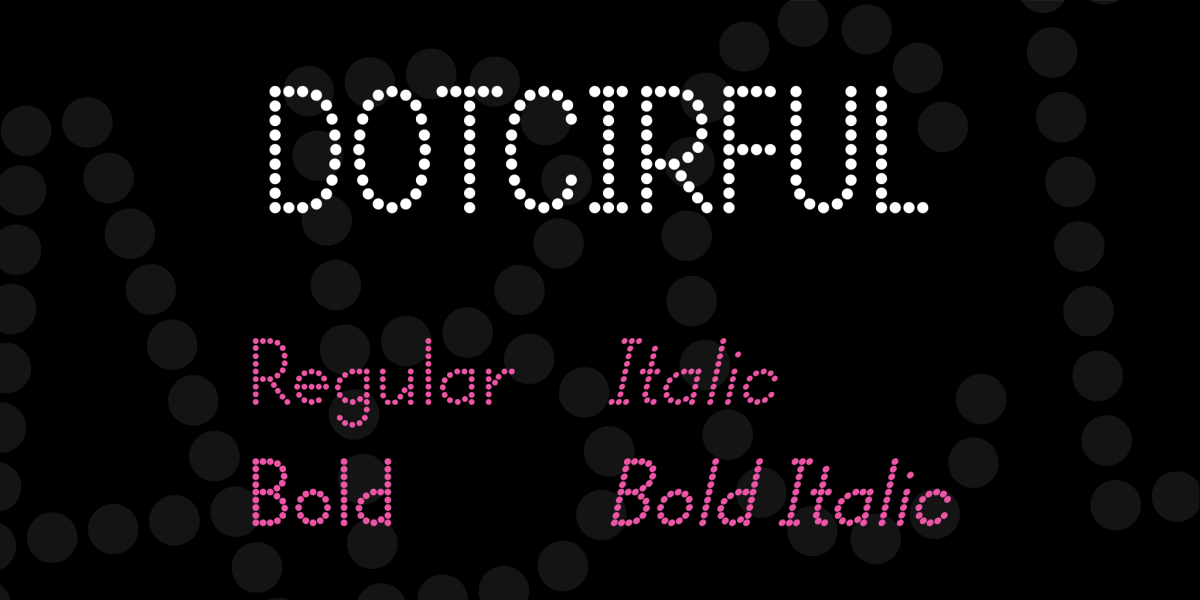 DOTCIRFUL Font Family · 1001 Fonts