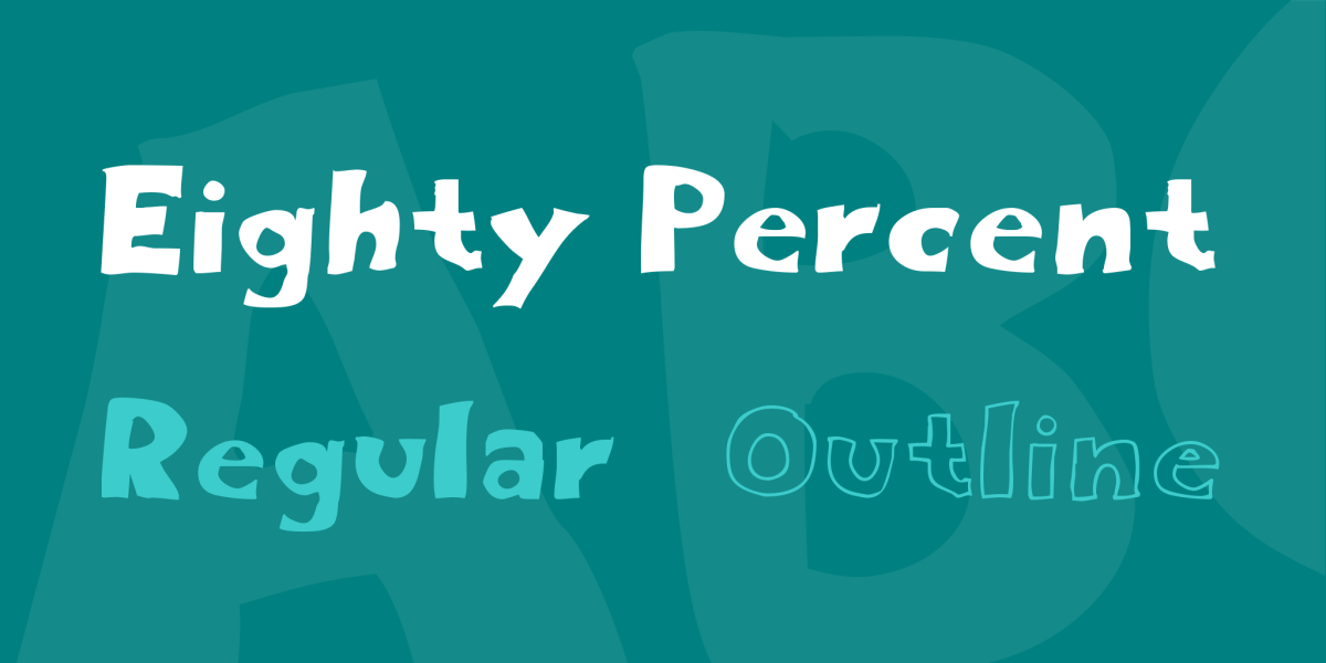 Eighty Percent Font Family · 1001 Fonts