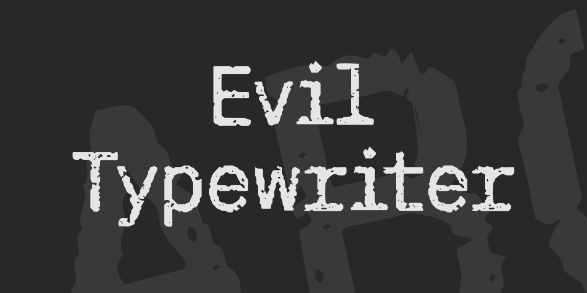 Evil Typewriter Font · 1001 Fonts