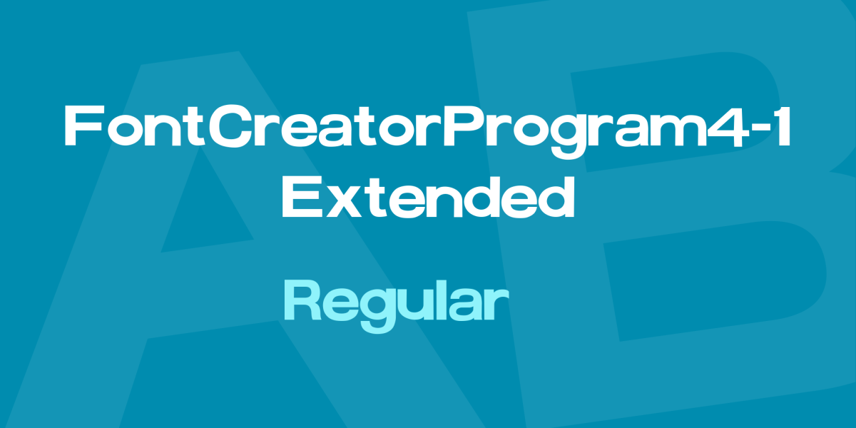 FontCreatorProgram4-1 Extended Font · 1001 Fonts