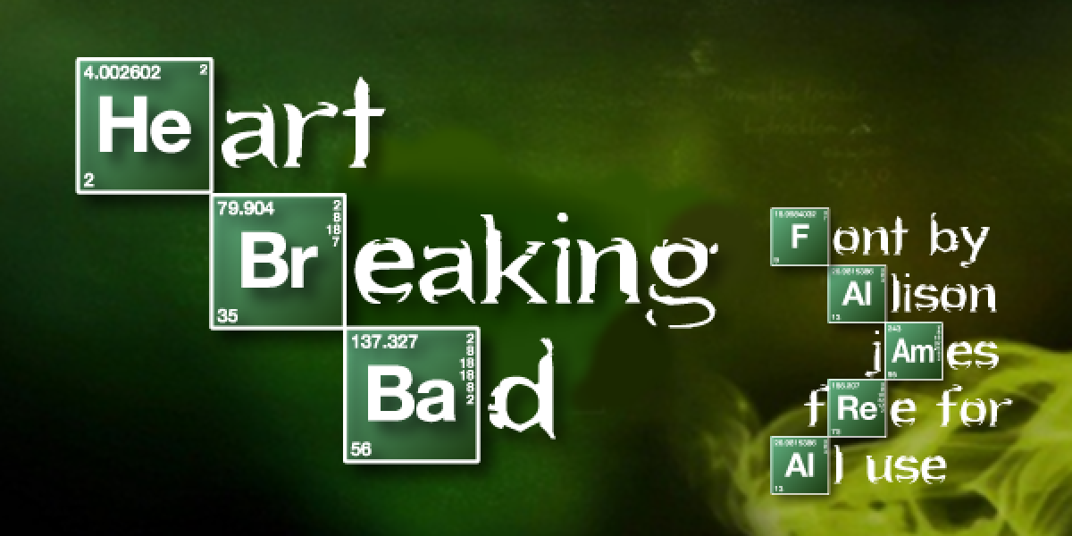Heart Breaking Bad Font · 1001 Fonts