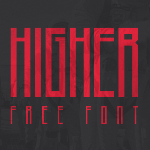 Higher Font · 1001 Fonts