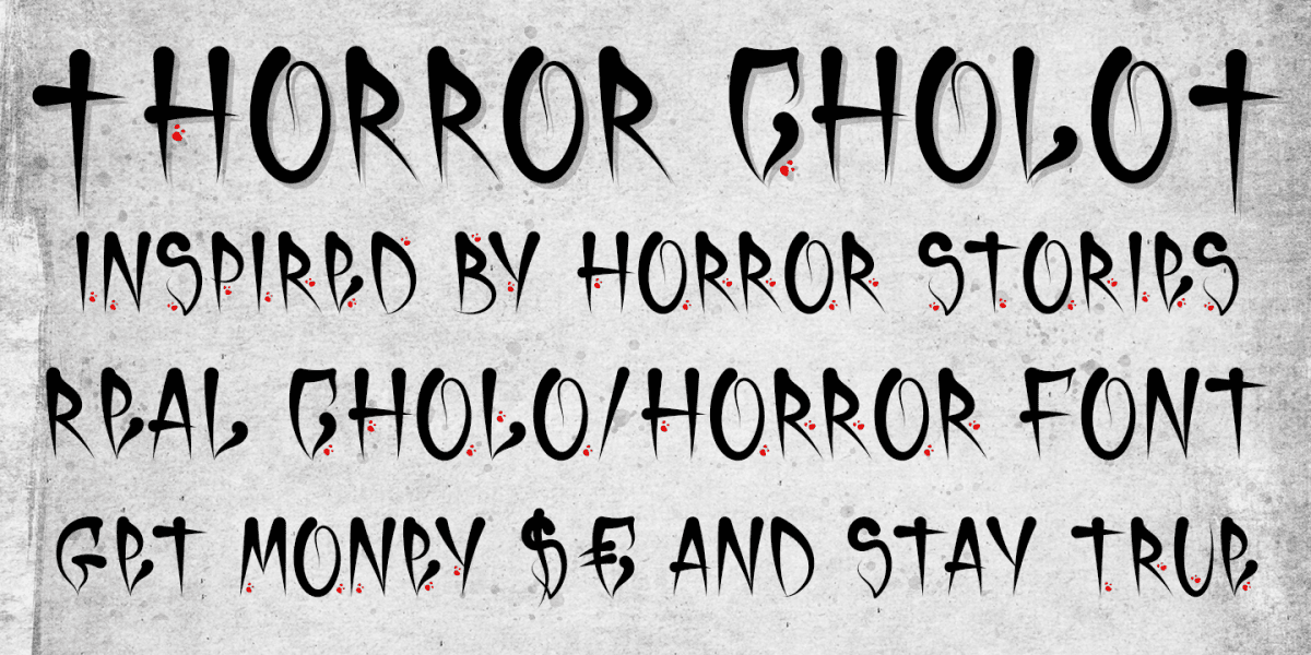 Horror Cholo Font · 1001 Fonts