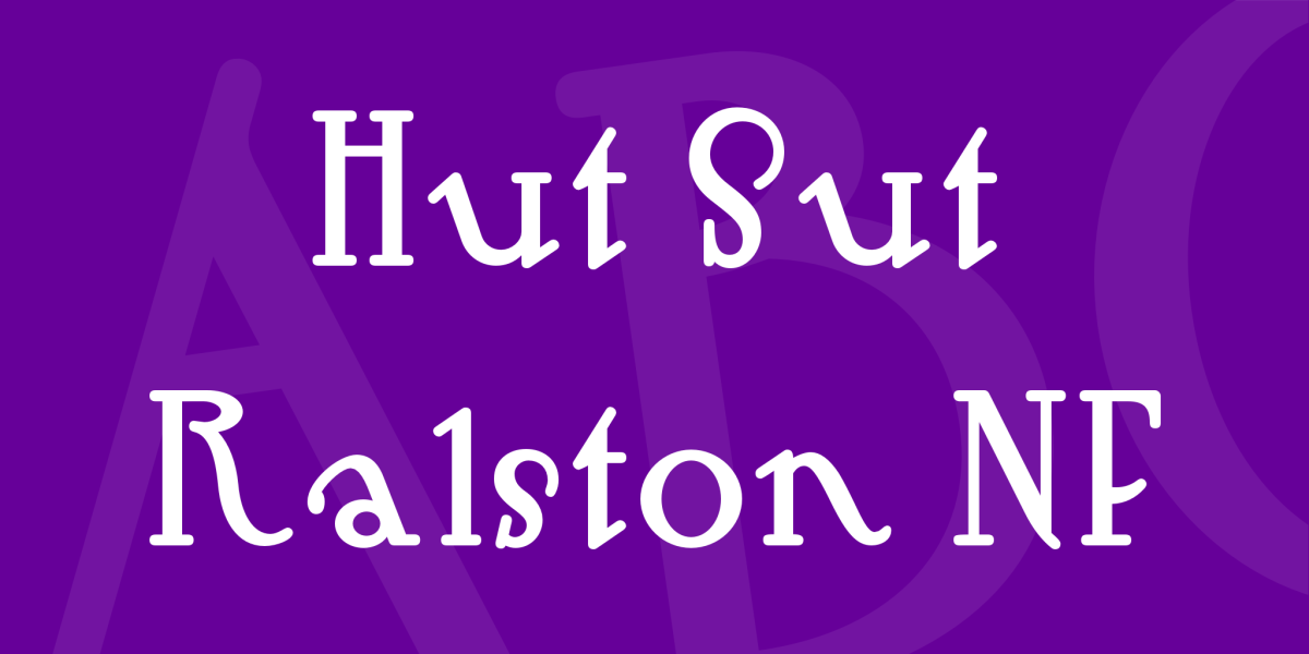 Hut Sut Ralston NF Font · 1001 Fonts