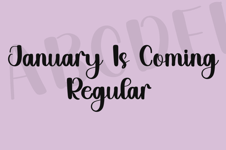 January Is Coming Font · 1001 Fonts