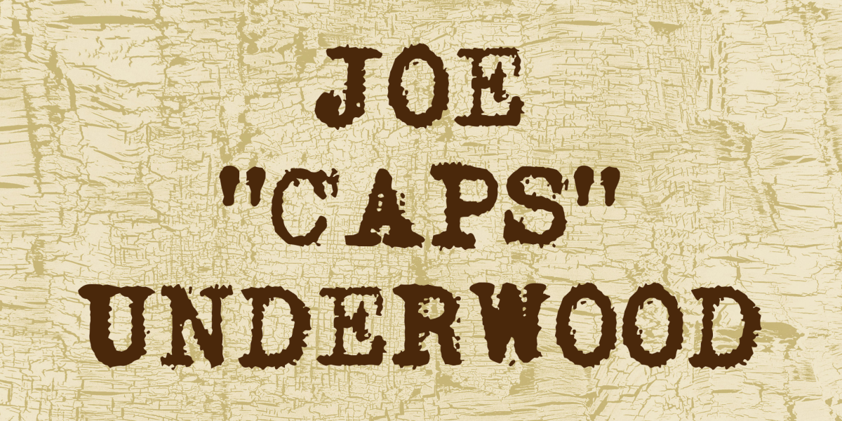 Joe "Caps" Underwood Font · 1001 Fonts