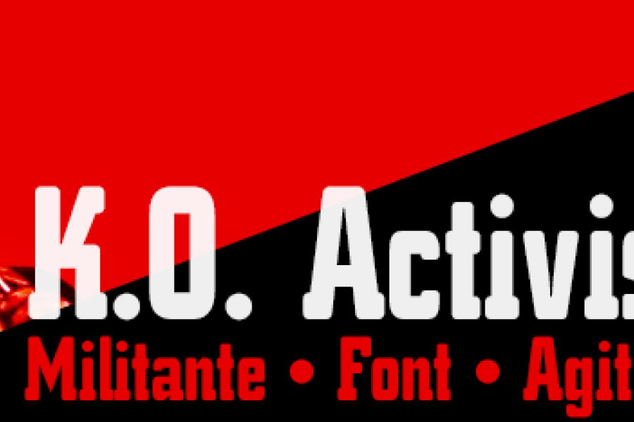 K.O. Activista* Font · 1001 Fonts