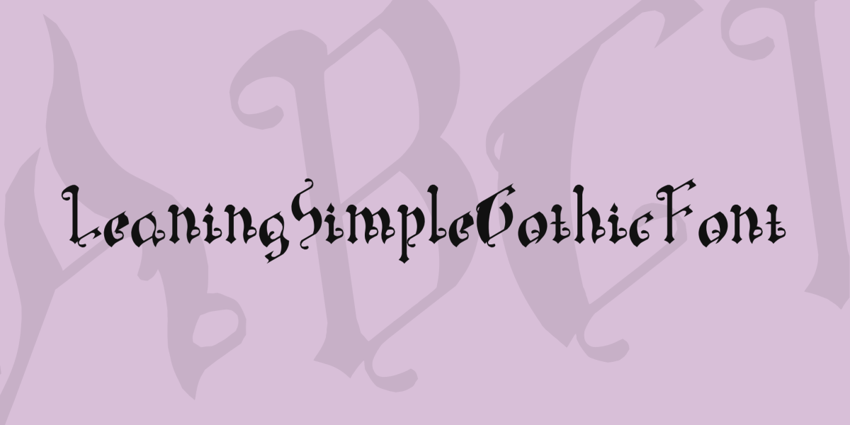 LeaningSimpleGothicFont Font · 1001 Fonts