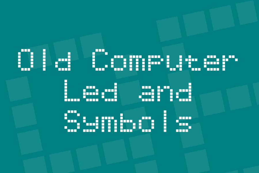Old Computer Led and Symbols Font · 1001 Fonts