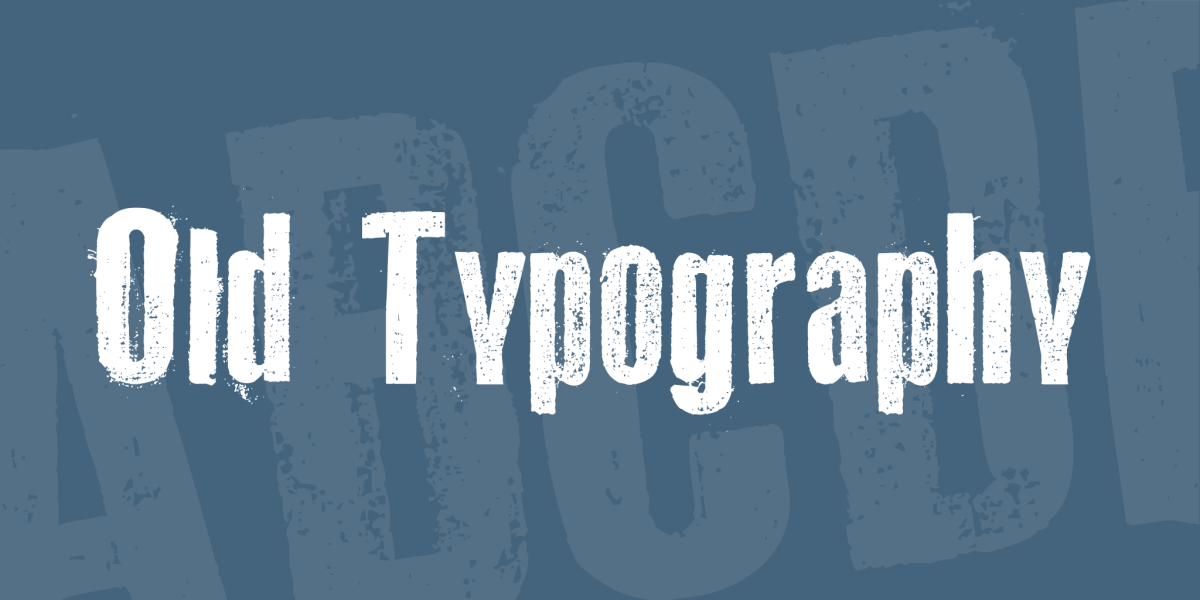 Old Typography Font · 1001 Fonts