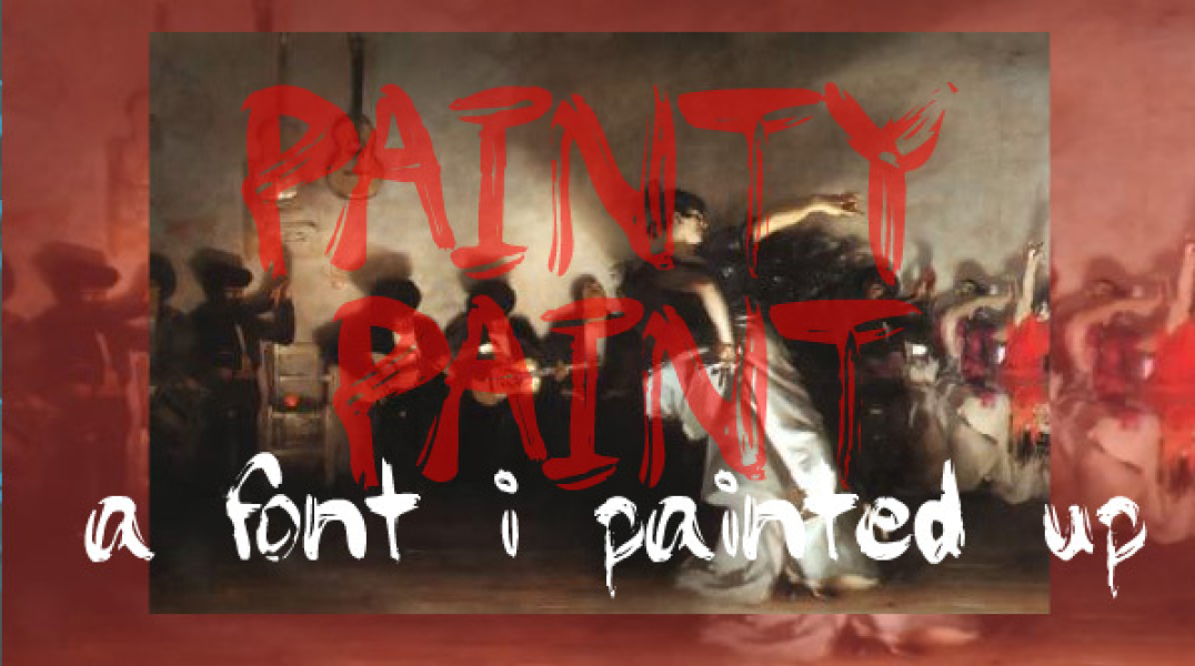 Painty Paint Font · 1001 Fonts