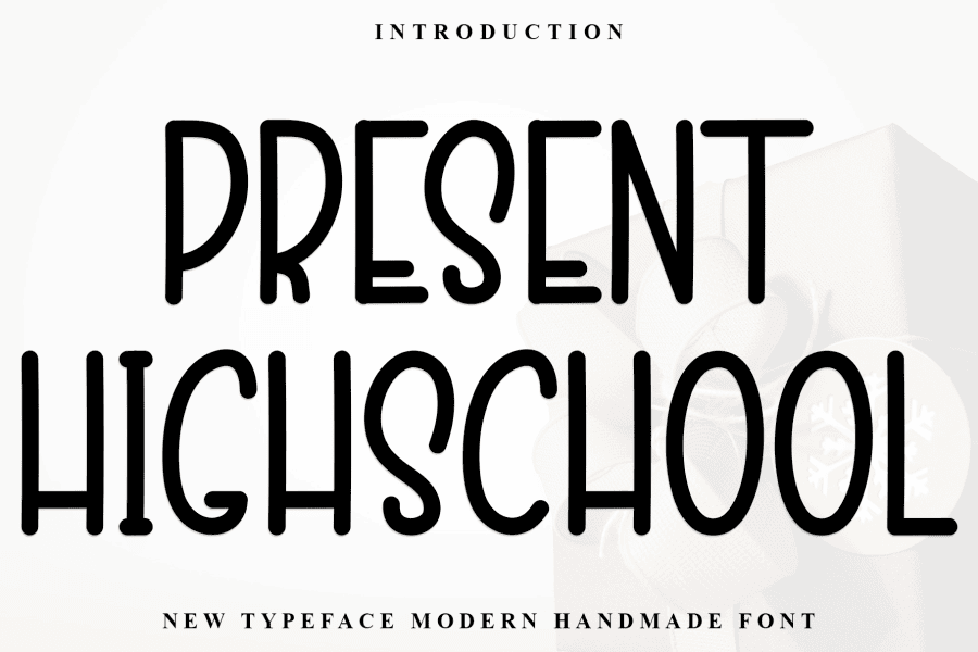 Present Highschool Font · 1001 Fonts