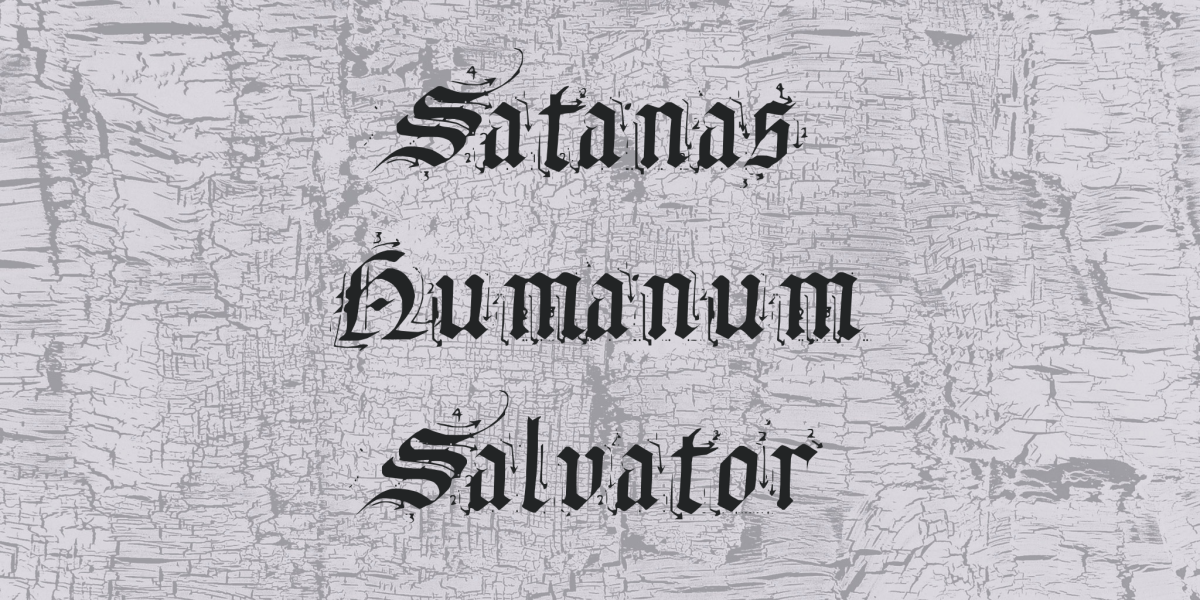 Satanas Humanum Salvator Font · 1001 Fonts