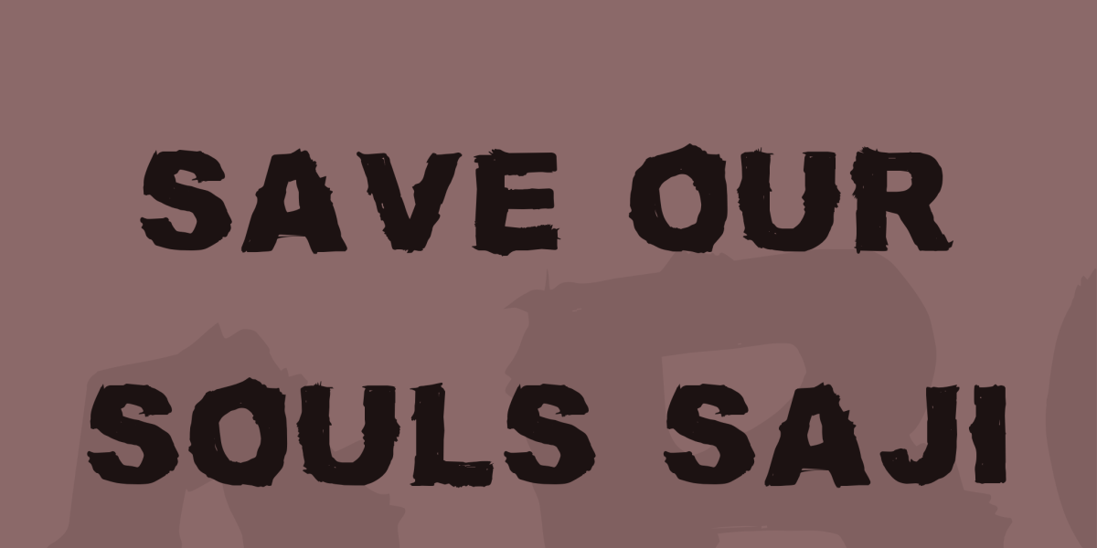 SAVE OUR SOULS saji Font · 1001 Fonts