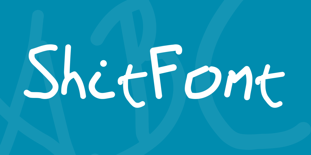 ShitFont Font · 1001 Fonts
