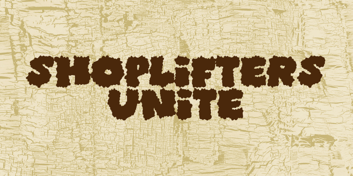 Shoplifters unite Font · 1001 Fonts