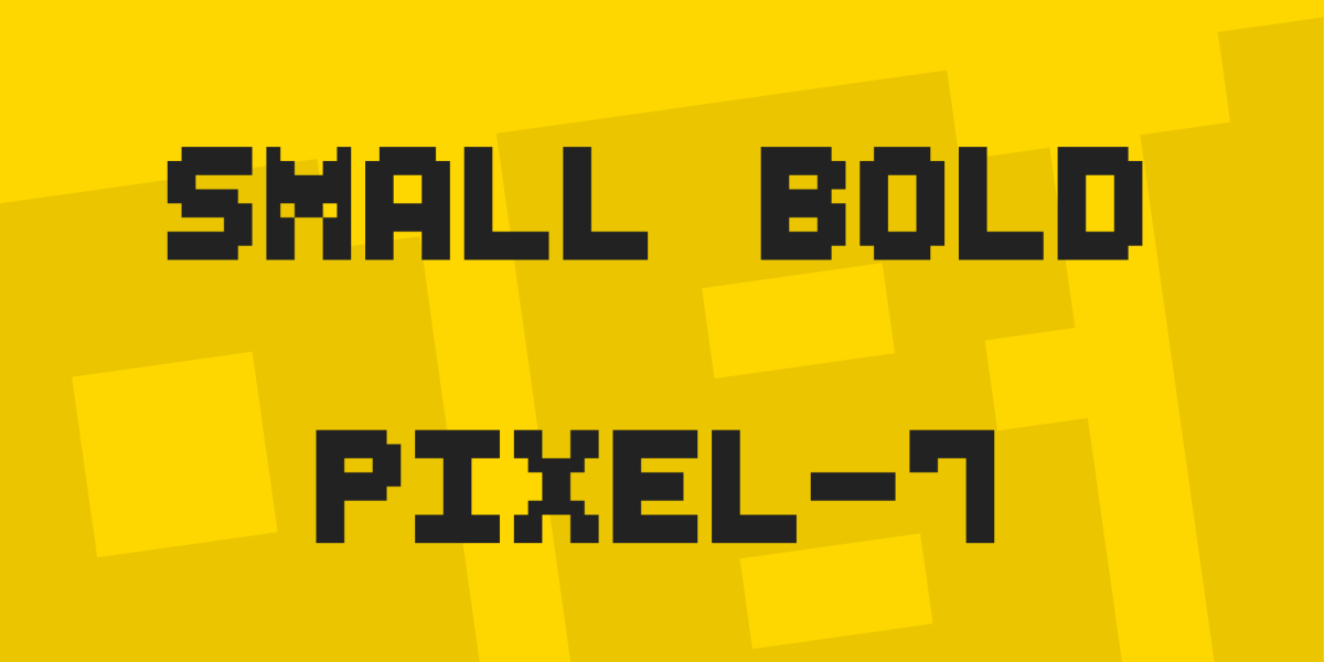 Small Bold Pixel-7 Font · 1001 Fonts