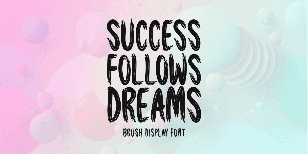 Success Follows Dreams Font · 1001 Fonts