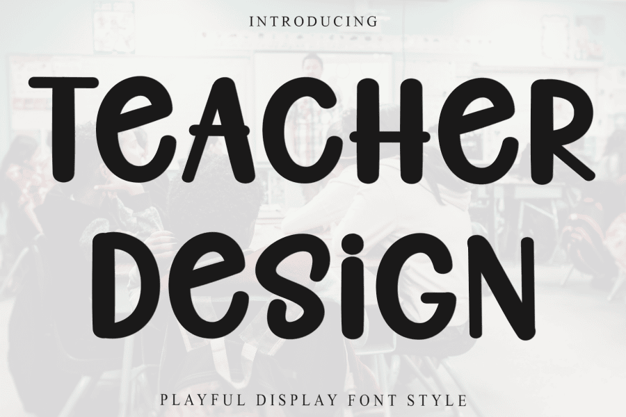 Teacher Design Font · 1001 Fonts