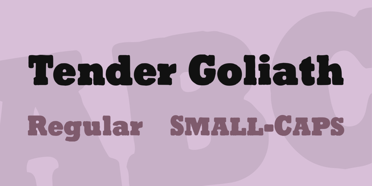 Tender Goliath Font Family · 1001 Fonts