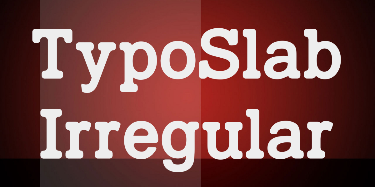 TypoSlab Irregular Font Family · 1001 Fonts