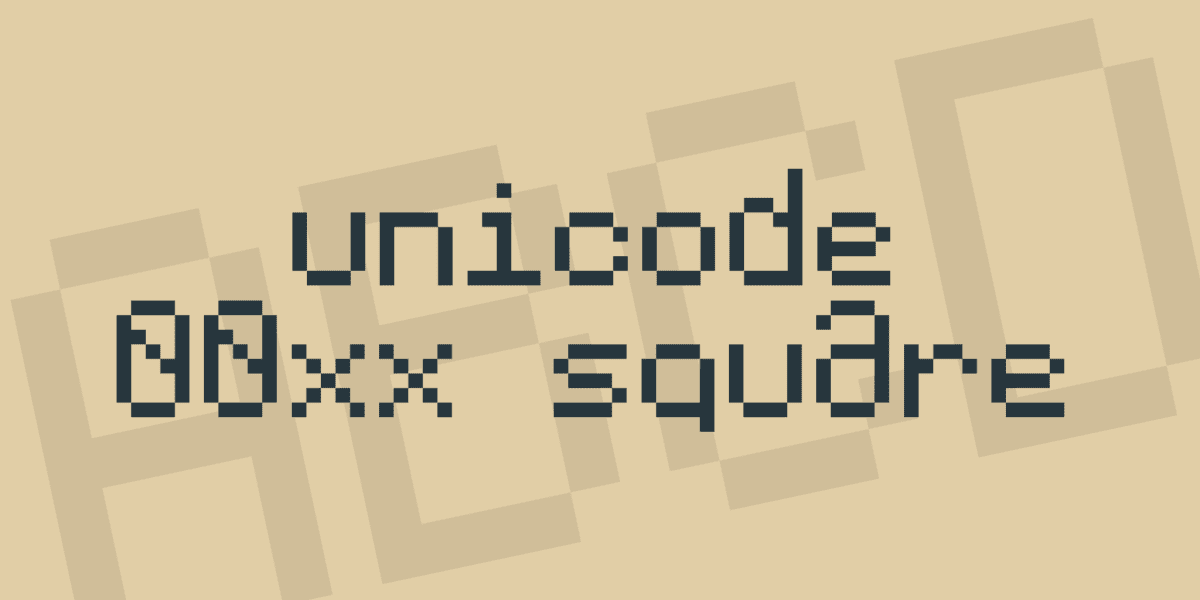 unicode 00xx square Font · 1001 Fonts