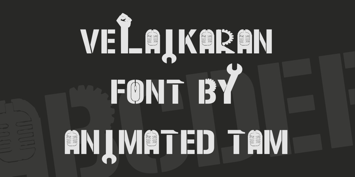 Velaikaran Font By Animated Tam Font · 1001 Fonts