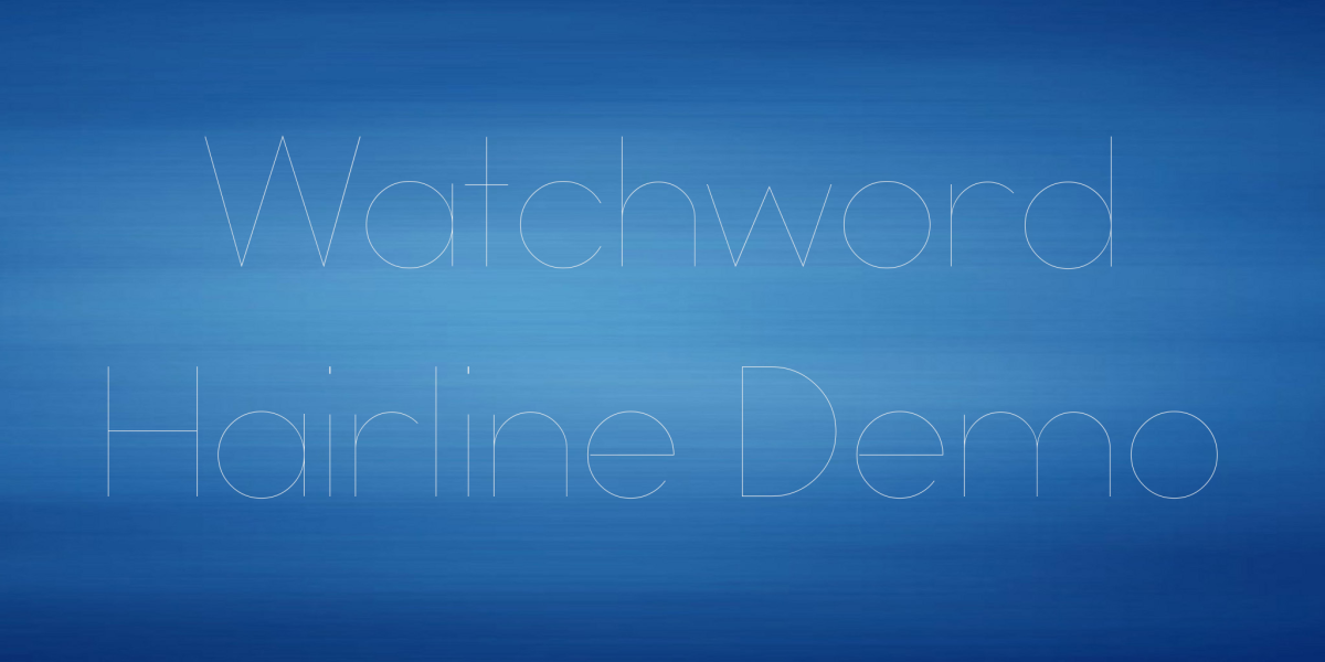 Watchword Hairline Demo Font · 1001 Fonts