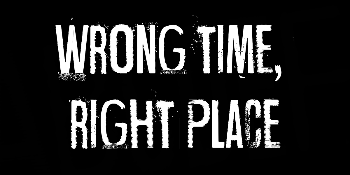 Wrong time, right place Font · 1001 Fonts