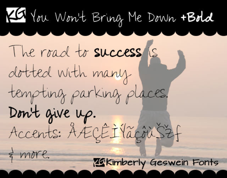 You Wont Bring Me Down Font Family · 1001 Fonts